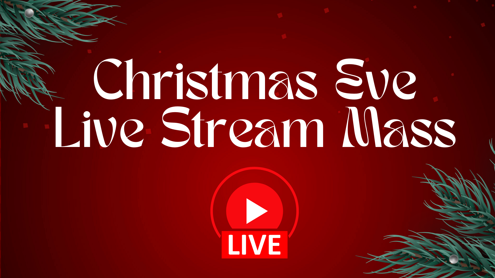 christmas-eve-live-stream – Christ the King Parish